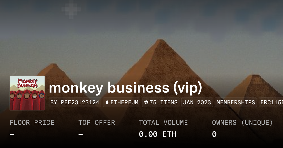 monkey business (vip) - Collection | OpenSea