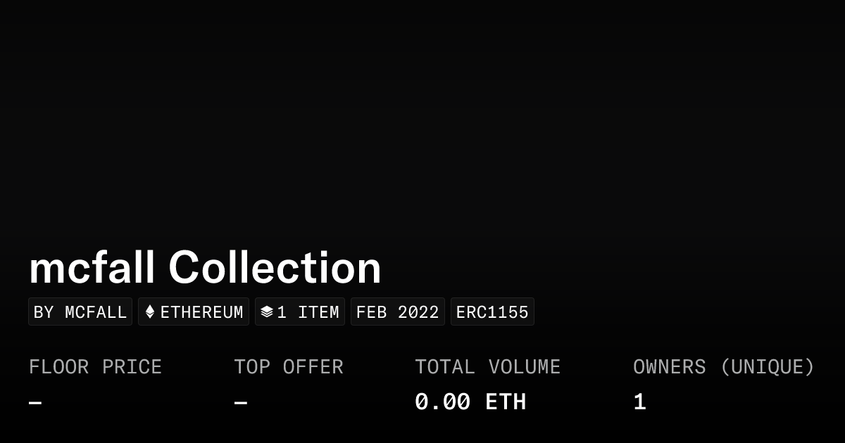 mcfall Collection - Collection | OpenSea