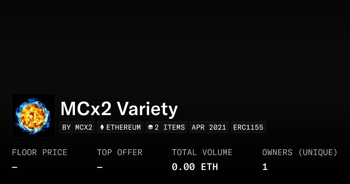 MCx2 Variety - Collection | OpenSea