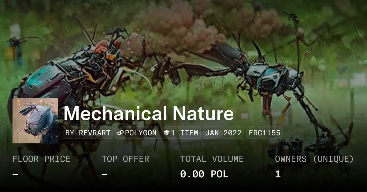 Mechanical Nature - Collection | OpenSea