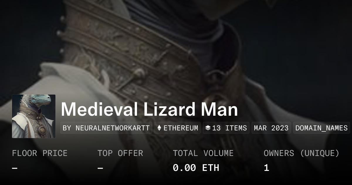 Medieval Lizard Man - Collection | OpenSea