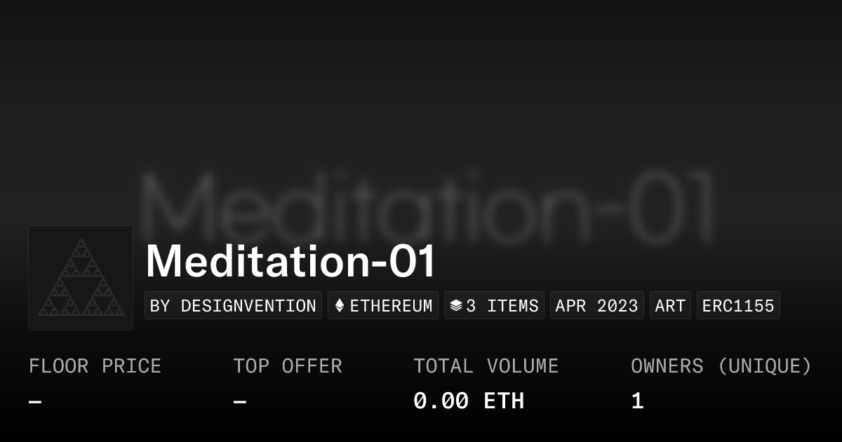 Meditation-01 - Collection | OpenSea