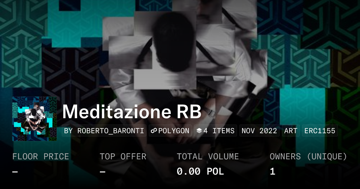 Meditazione RB - Collection | OpenSea