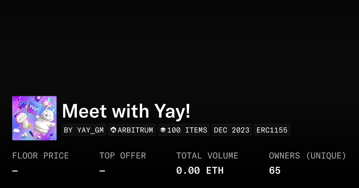 Meet with Yay! - Collection | OpenSea