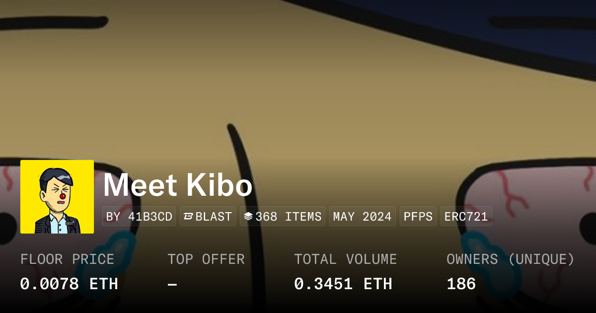 Meet Kibo - Collection | OpenSea