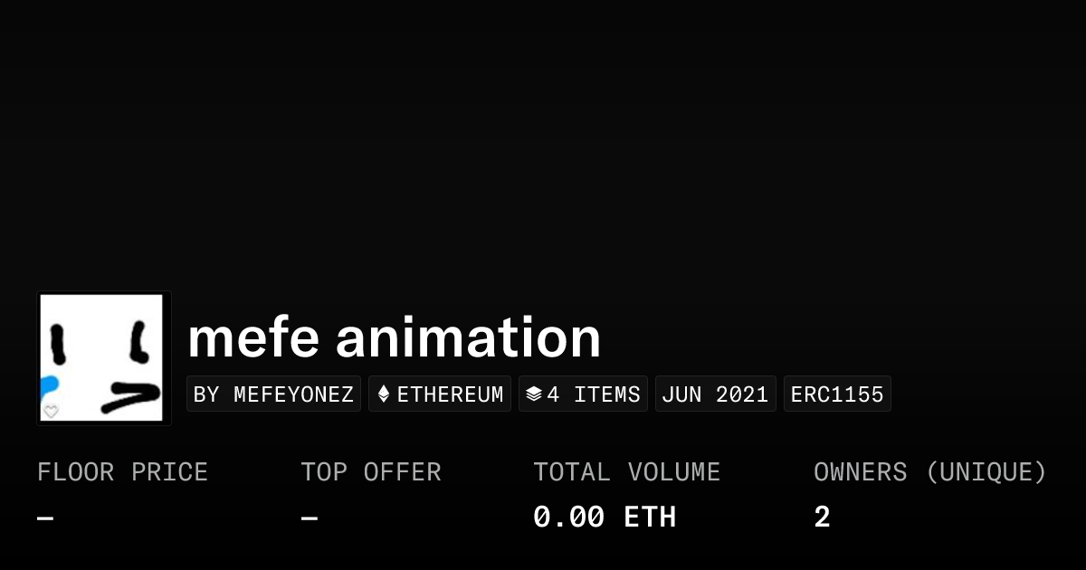 mefe animation - Collection | OpenSea