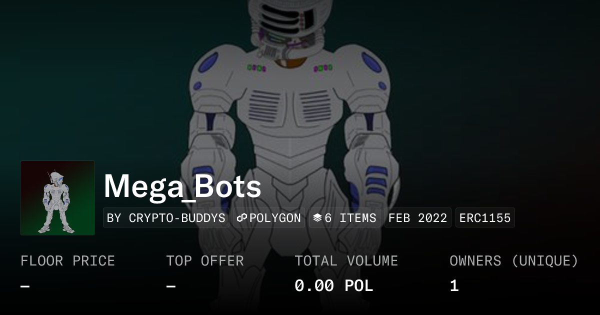 Mega_Bots - Collection | OpenSea