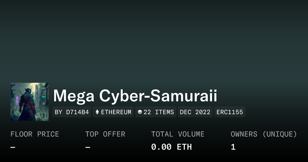 Mega Cyber-Samuraii - Collection | OpenSea