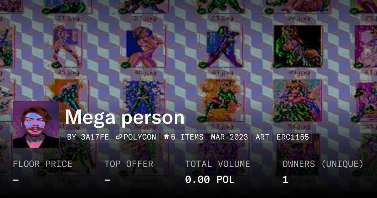 Mega person - Collection | OpenSea