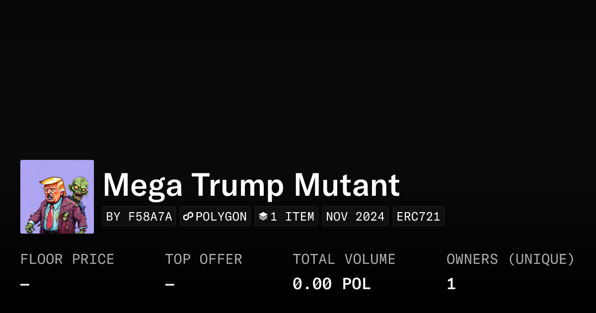 Mega Trump Mutant - Collection | OpenSea