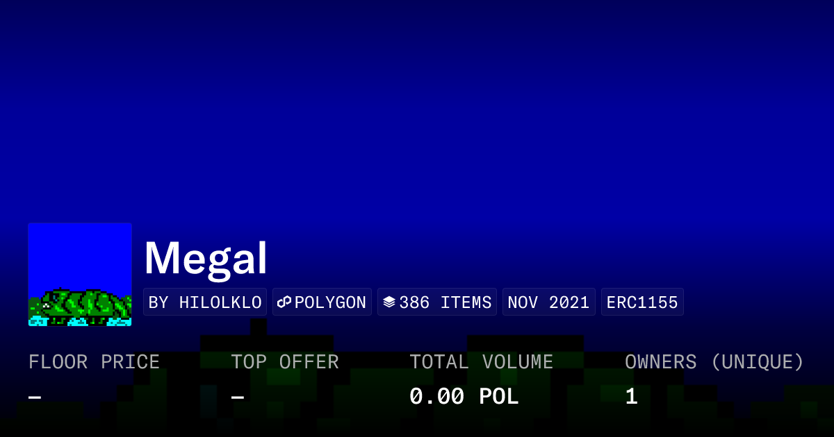 Megal - Collection | OpenSea