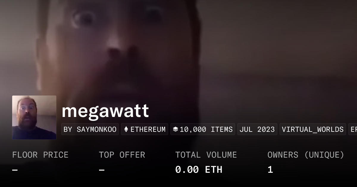 megawatt - Collection | OpenSea