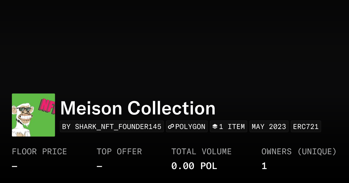 Meison Collection - Collection | OpenSea