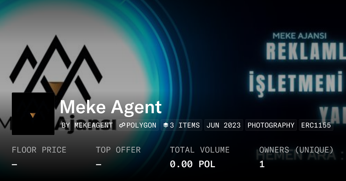 Meke Agent - Collection | OpenSea