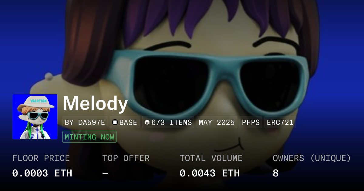 Melody - Collection | OpenSea