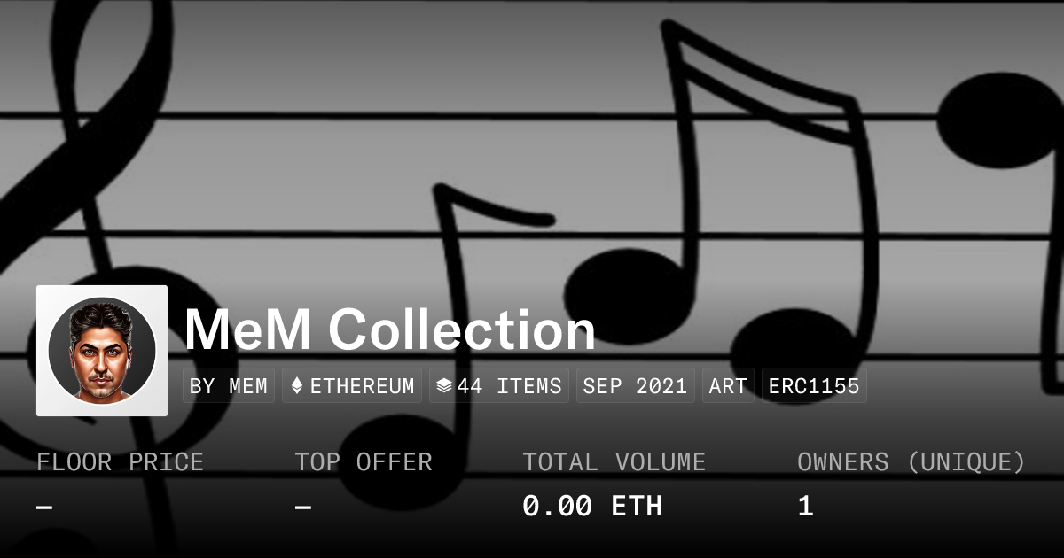 MeM Collection - Collection | OpenSea