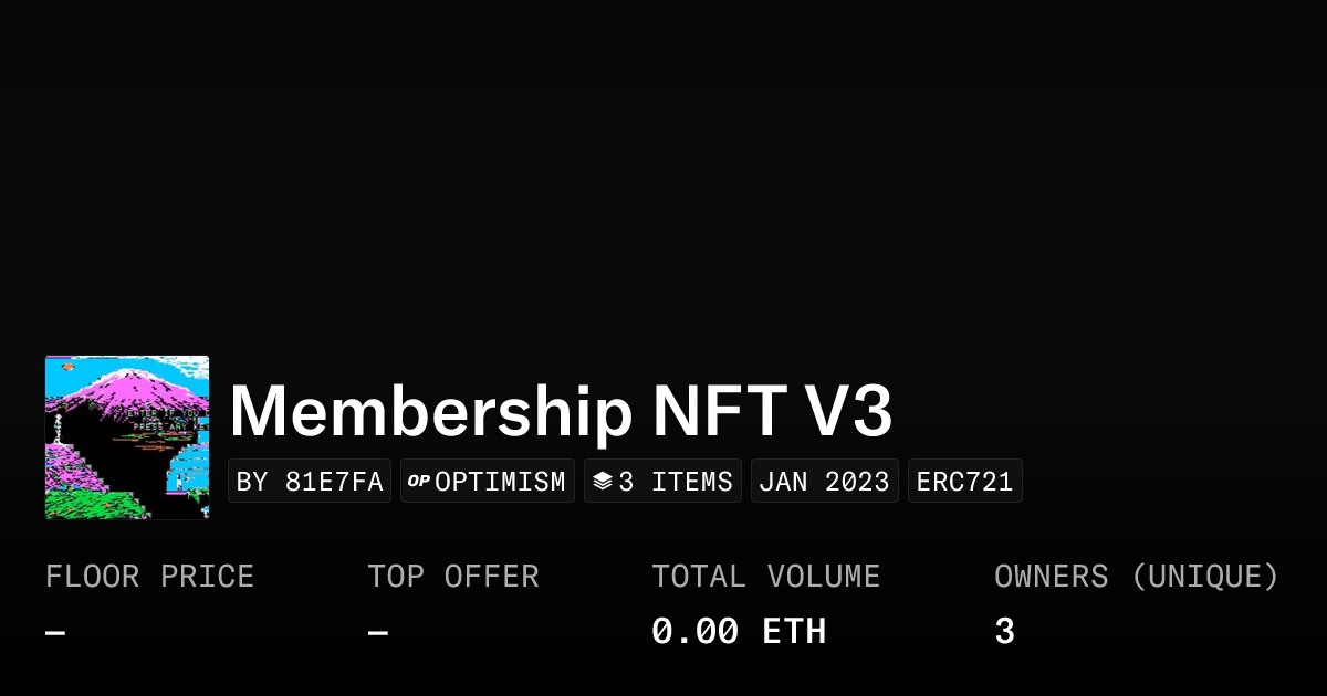 Membership NFT V3 - Collection | OpenSea