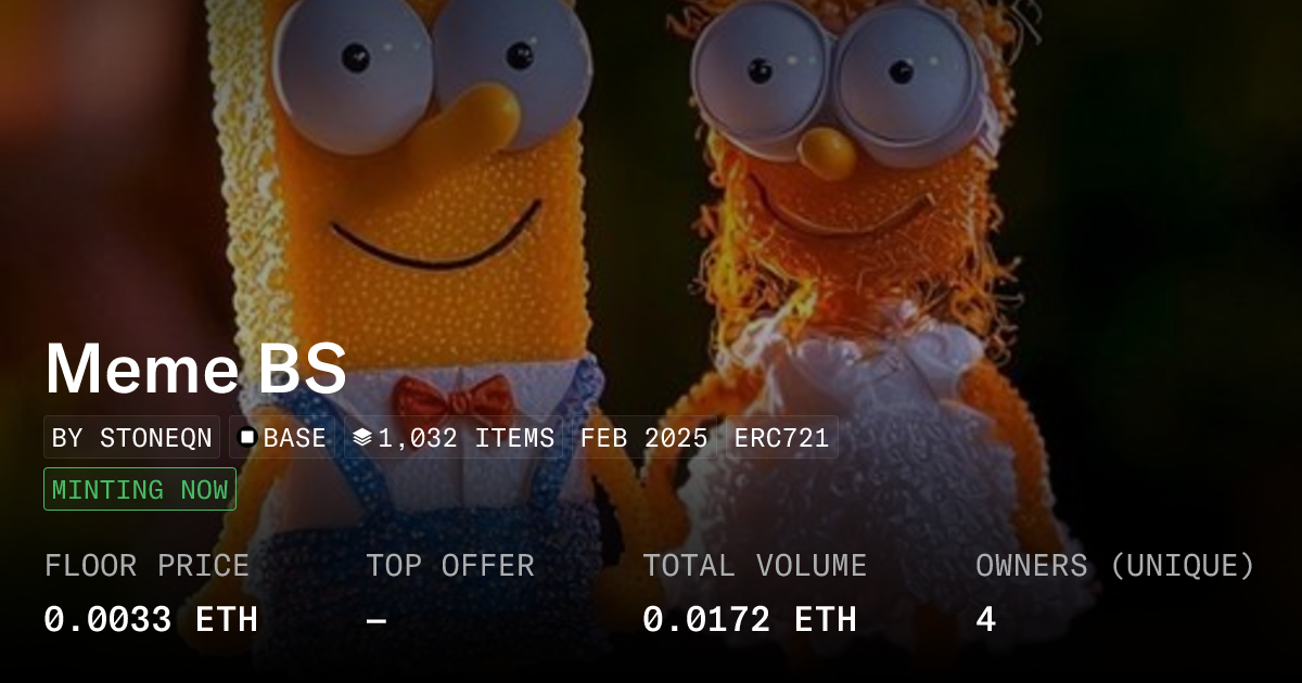 Meme BS - Collection | OpenSea