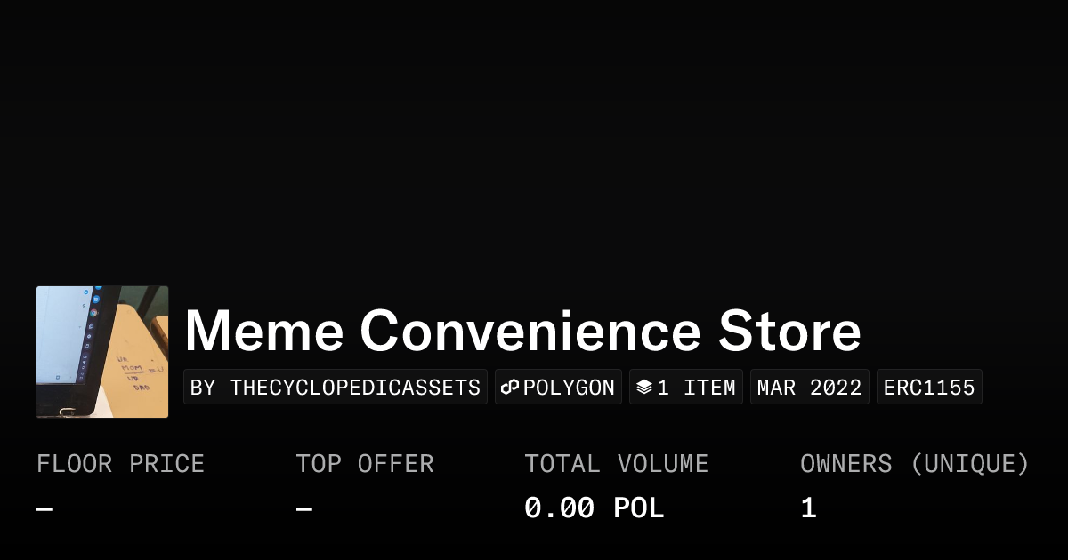 Meme Convenience Store - Collection | OpenSea