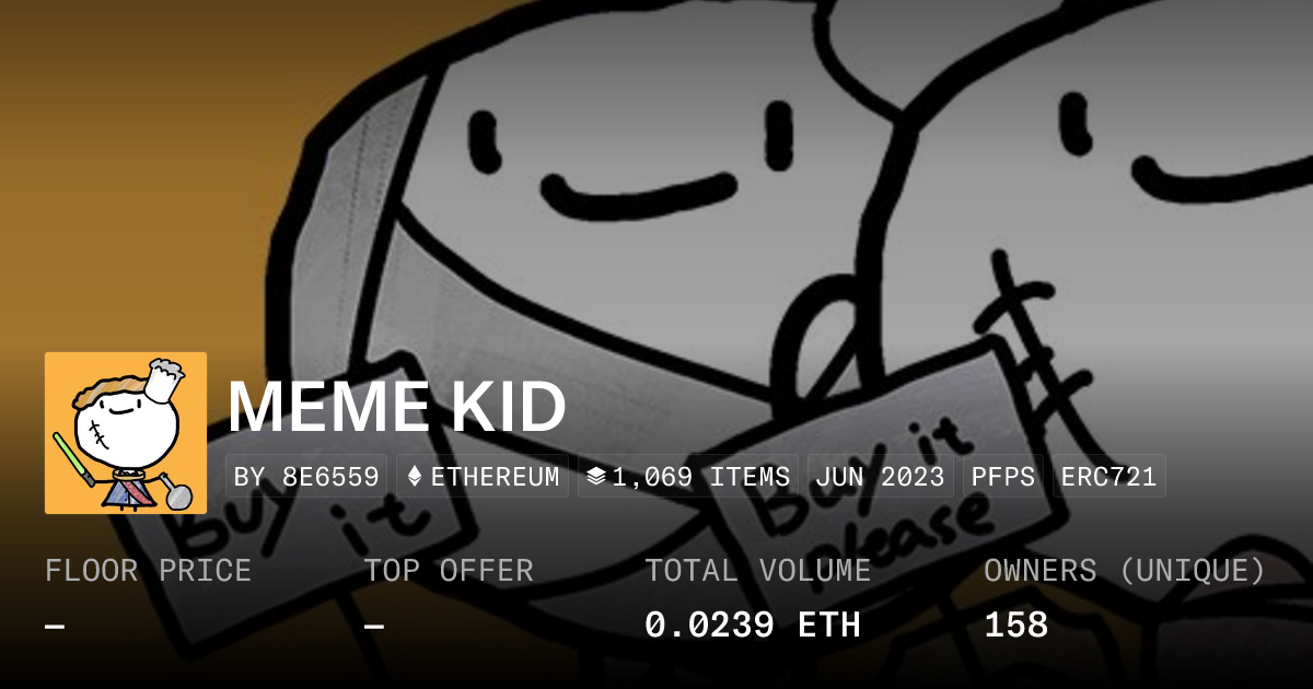 MEME KID - Collection | OpenSea