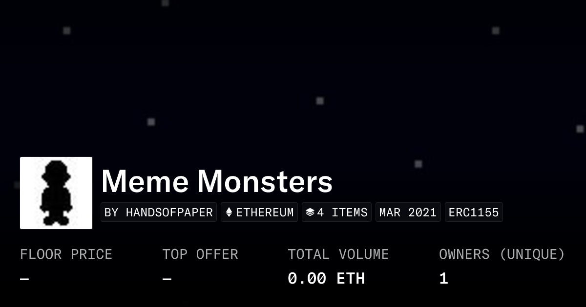 Meme Monsters - Collection | OpenSea