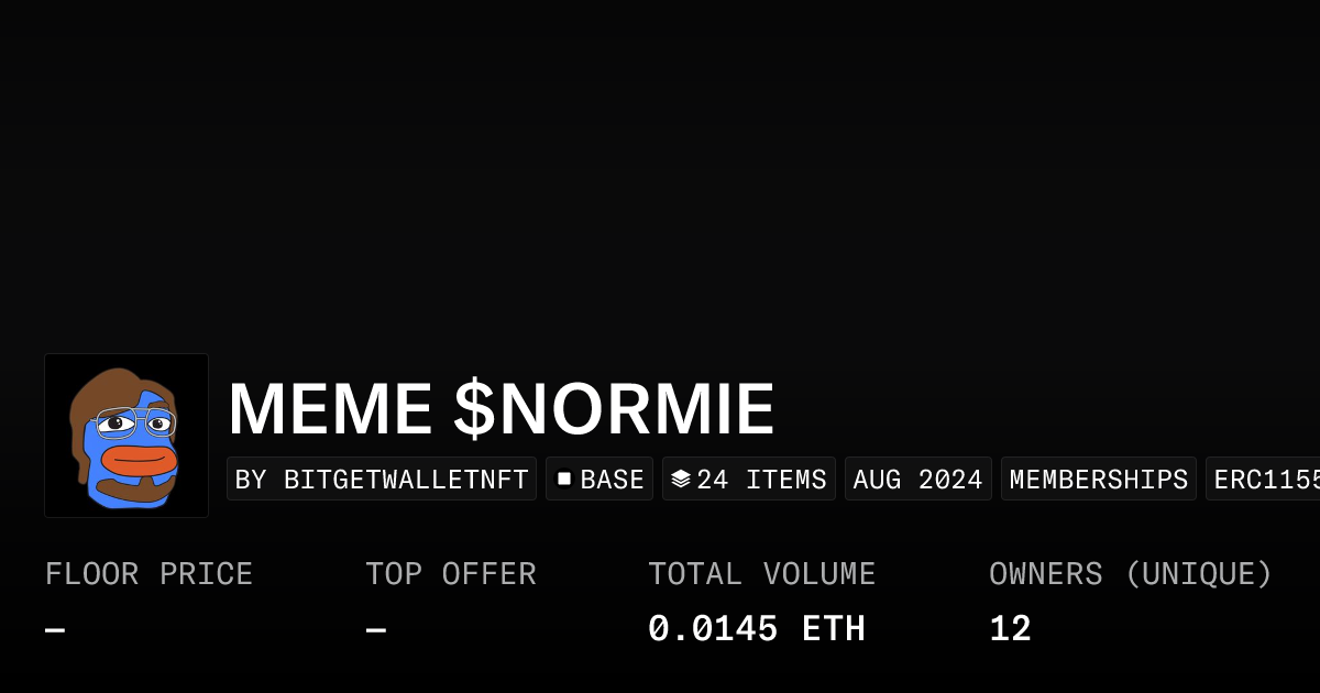 MEME $NORMIE - Collection | OpenSea