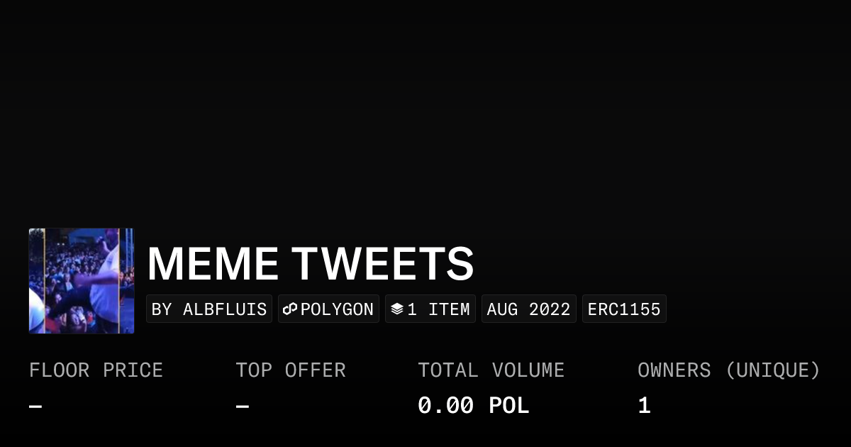 MEME TWEETS - Collection | OpenSea