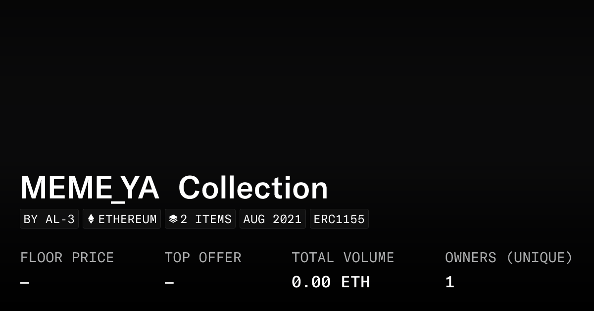 MEME_YA Collection - Collection | OpenSea