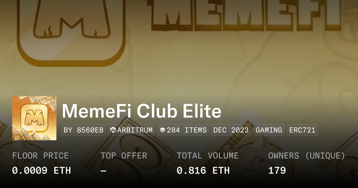 MemeFi Club Elite - Collection | OpenSea