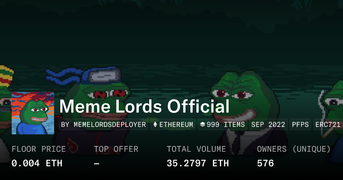 Meme Lords Official - Collection | OpenSea