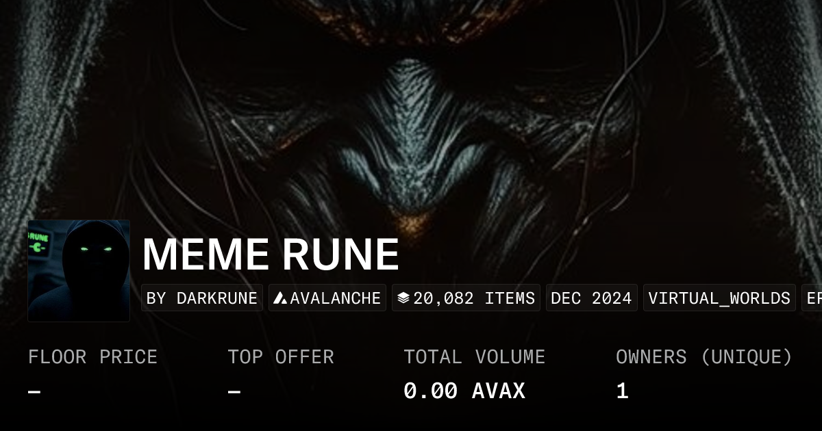 MEME RUNE 0.08 AVAX - Collection | OpenSea
