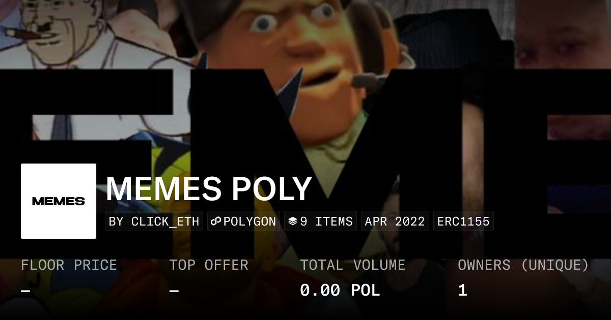 MEMES POLY - Collection | OpenSea