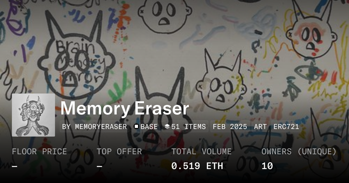 Memory Eraser - Collection | OpenSea