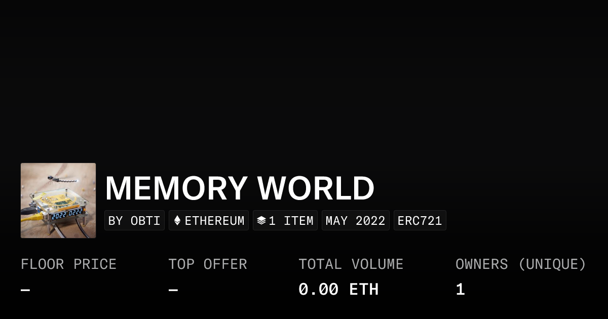 MEMORY WORLD - Collection | OpenSea