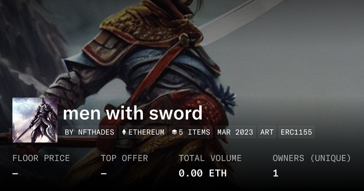 men with sword - Collection | OpenSea