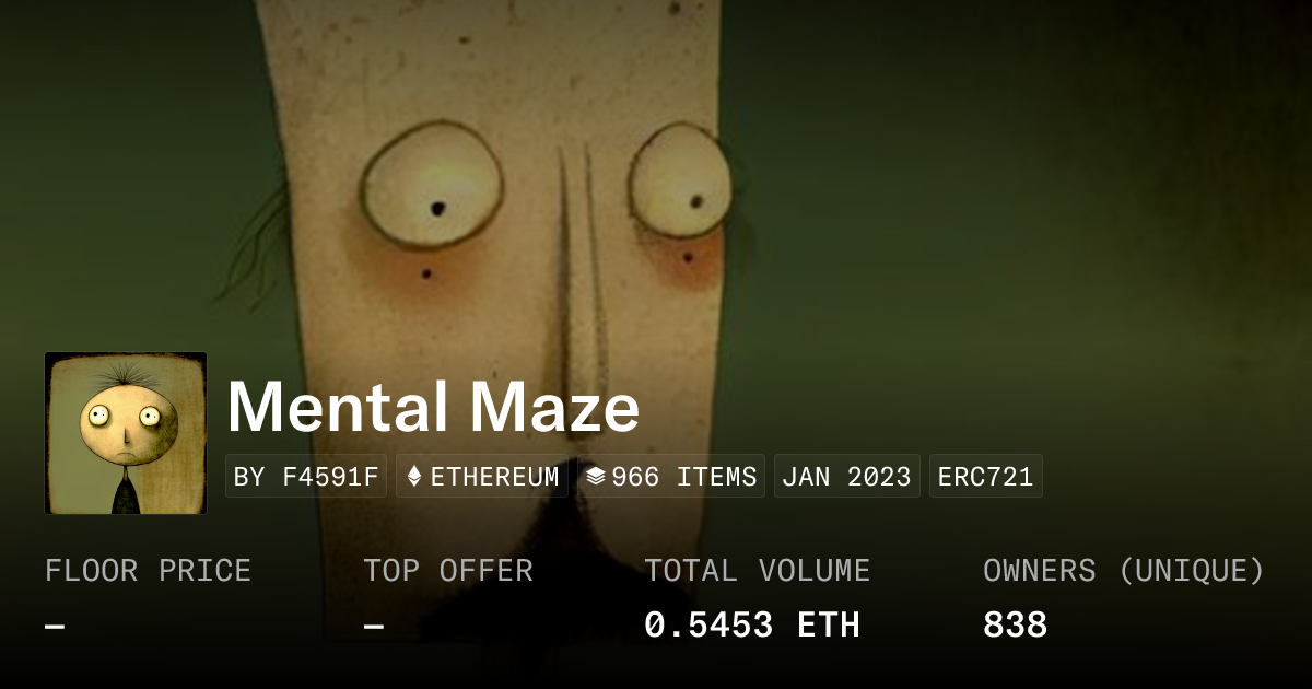 Mental Maze - Collection | OpenSea