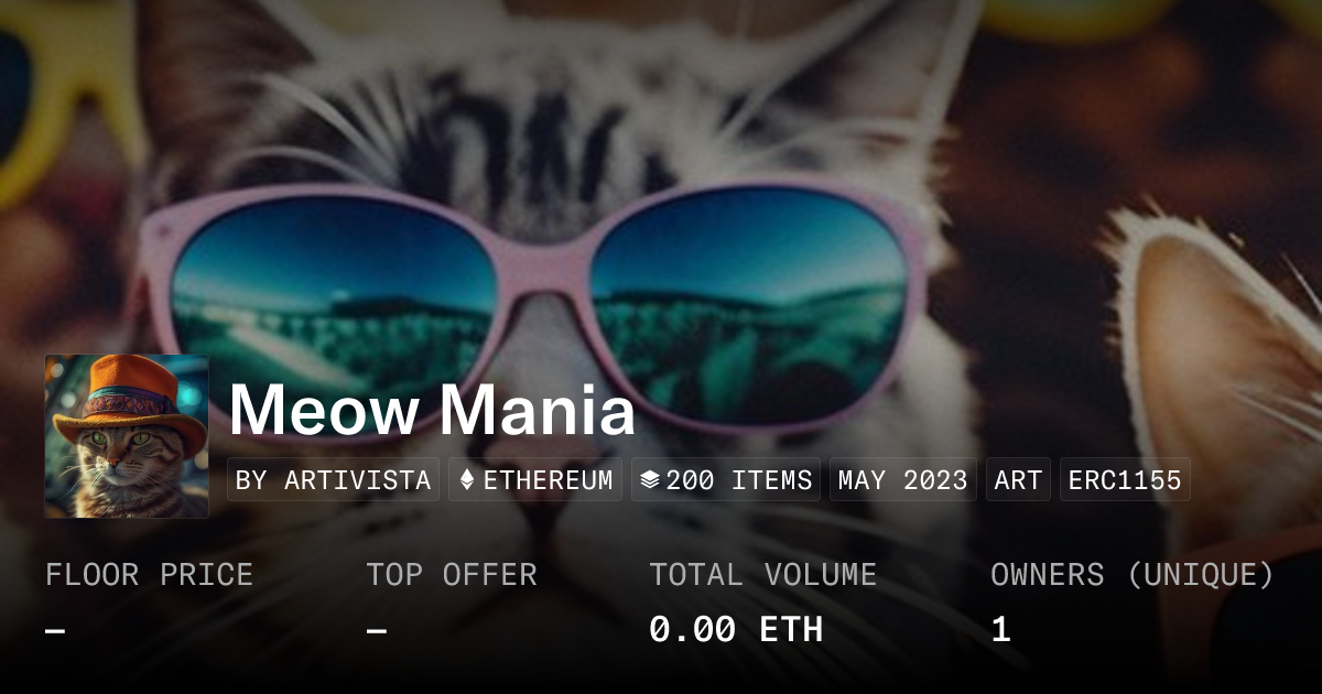 Meow Mania - Collection | OpenSea