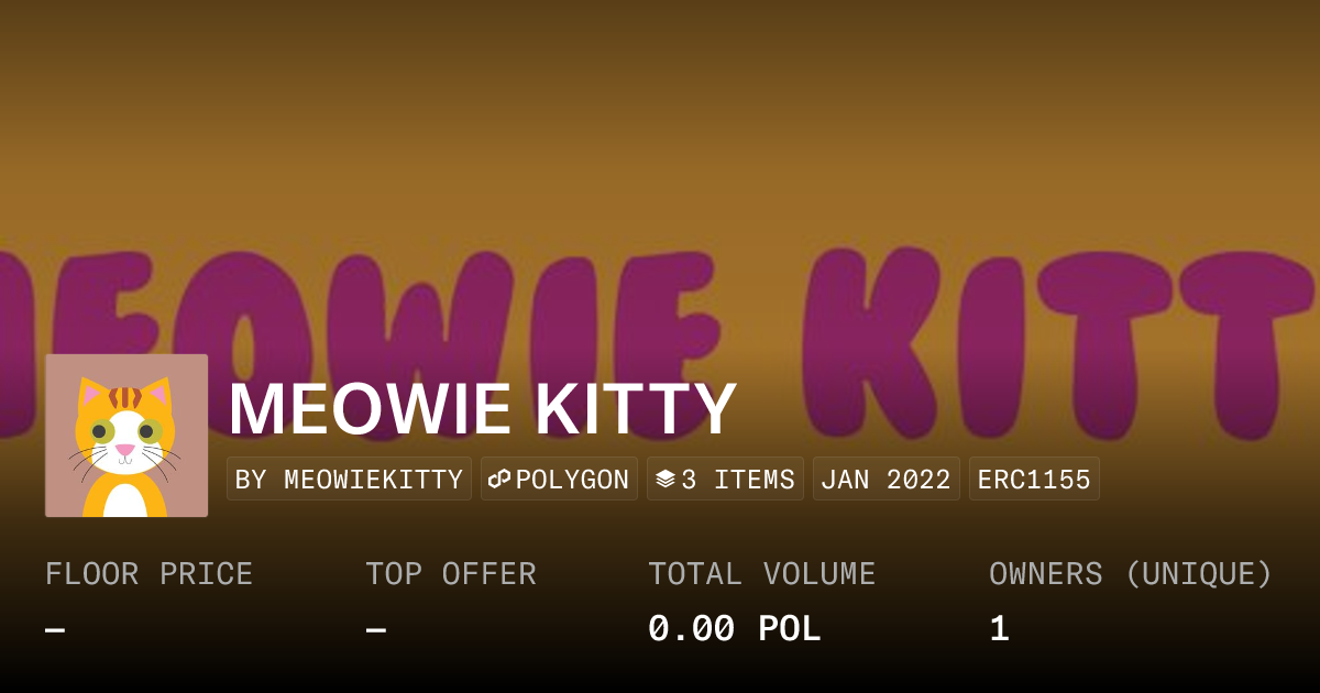 MEOWIE KITTY - Collection | OpenSea