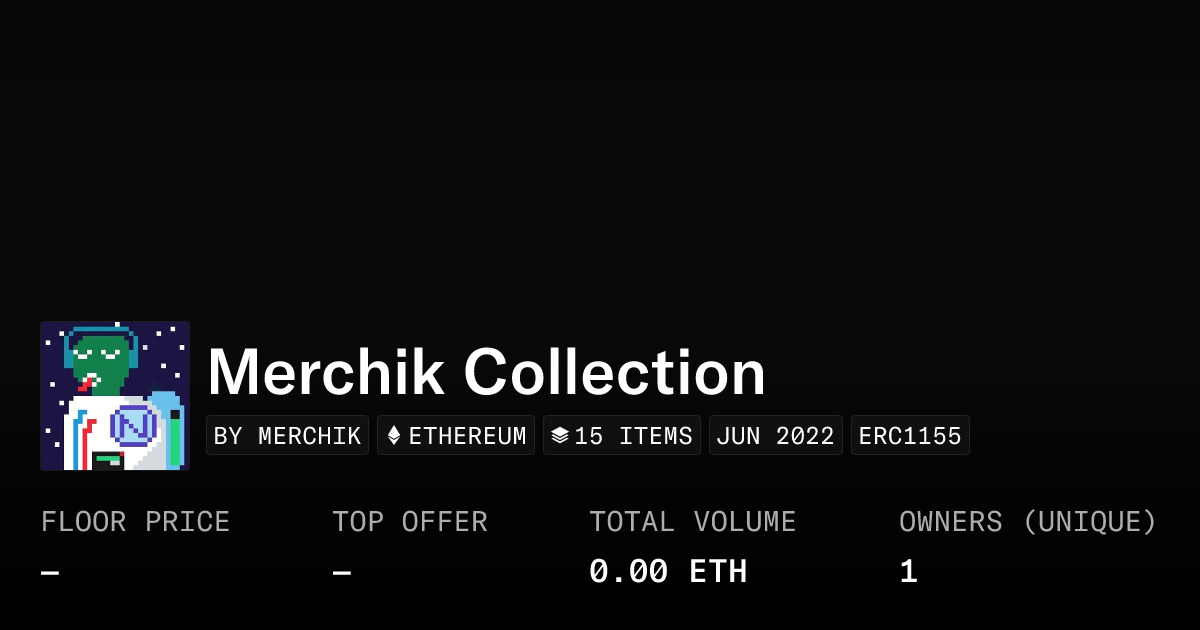 Merchik Collection - Collection | OpenSea