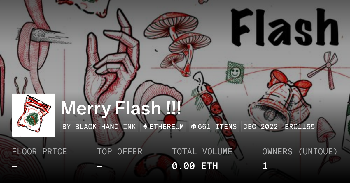 Merry Flash !!! - Collection | OpenSea