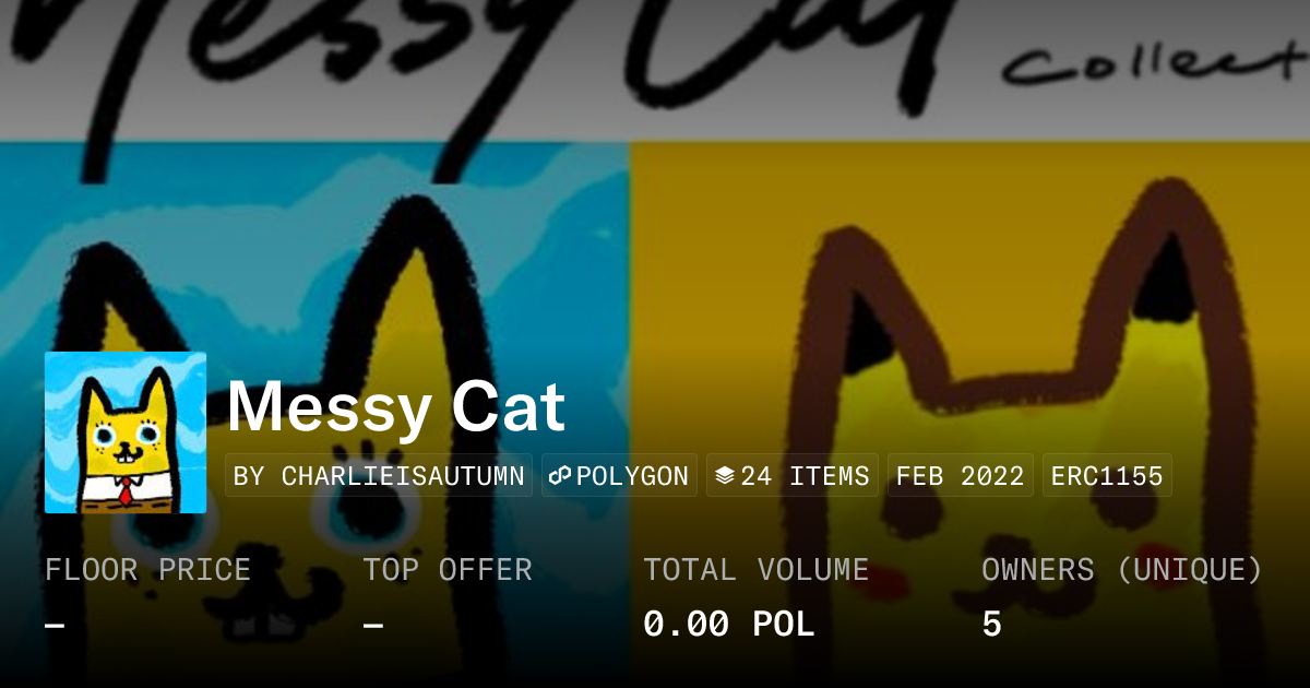 Messy Cat - Collection | OpenSea