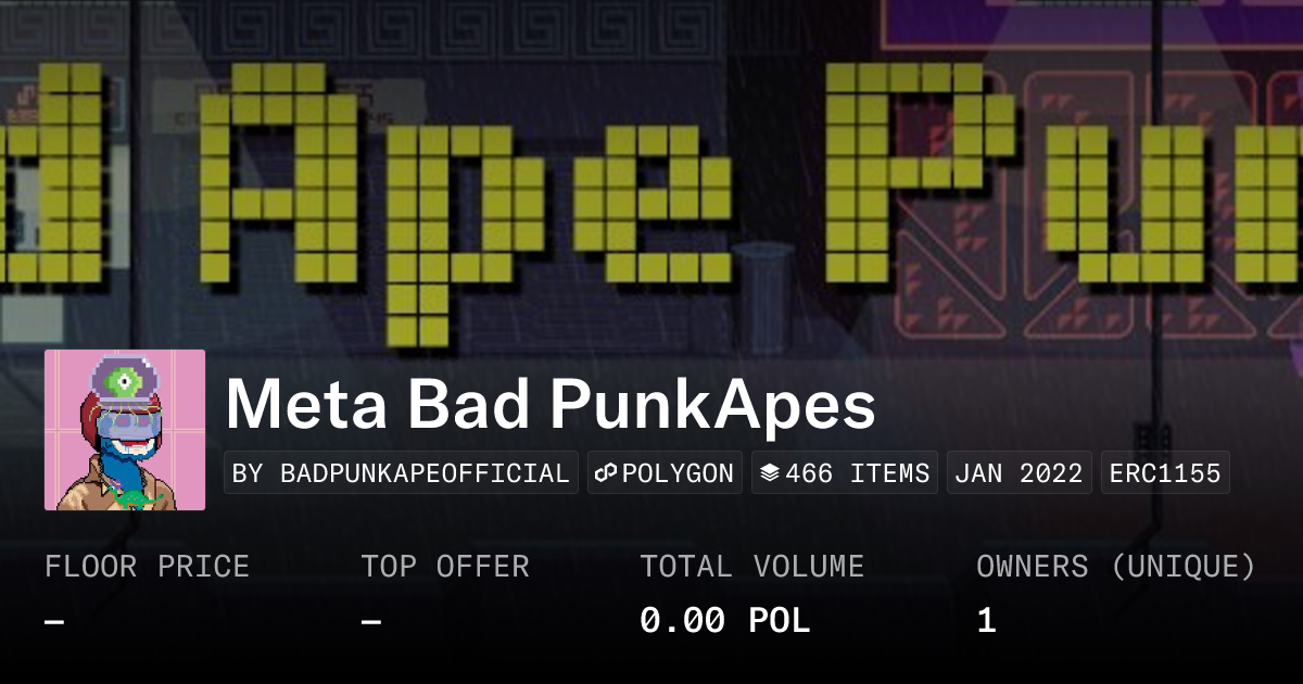 Meta Bad PunkApes - Collection | OpenSea