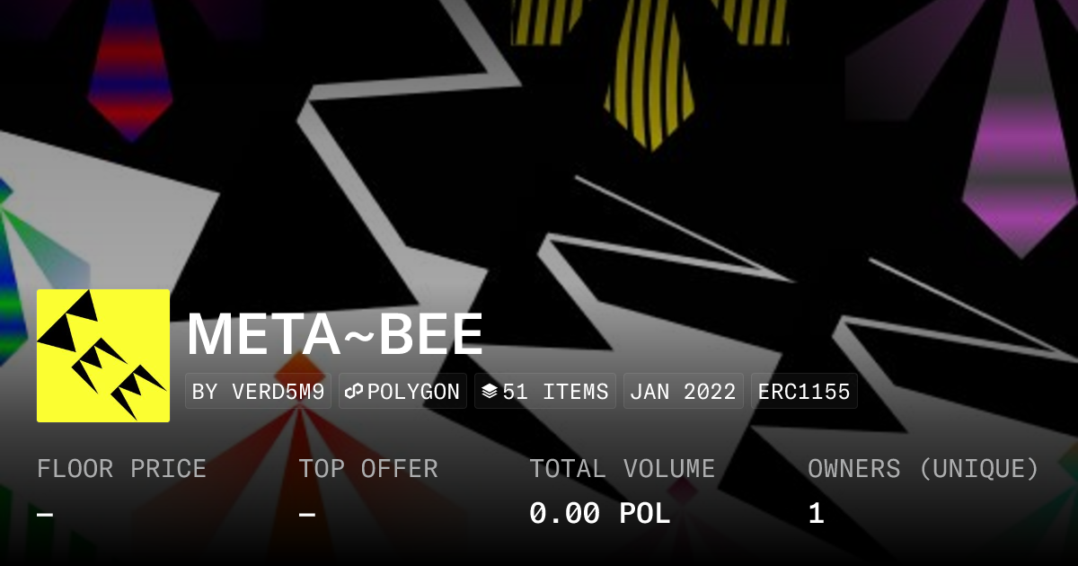 META~BEE - Collection | OpenSea