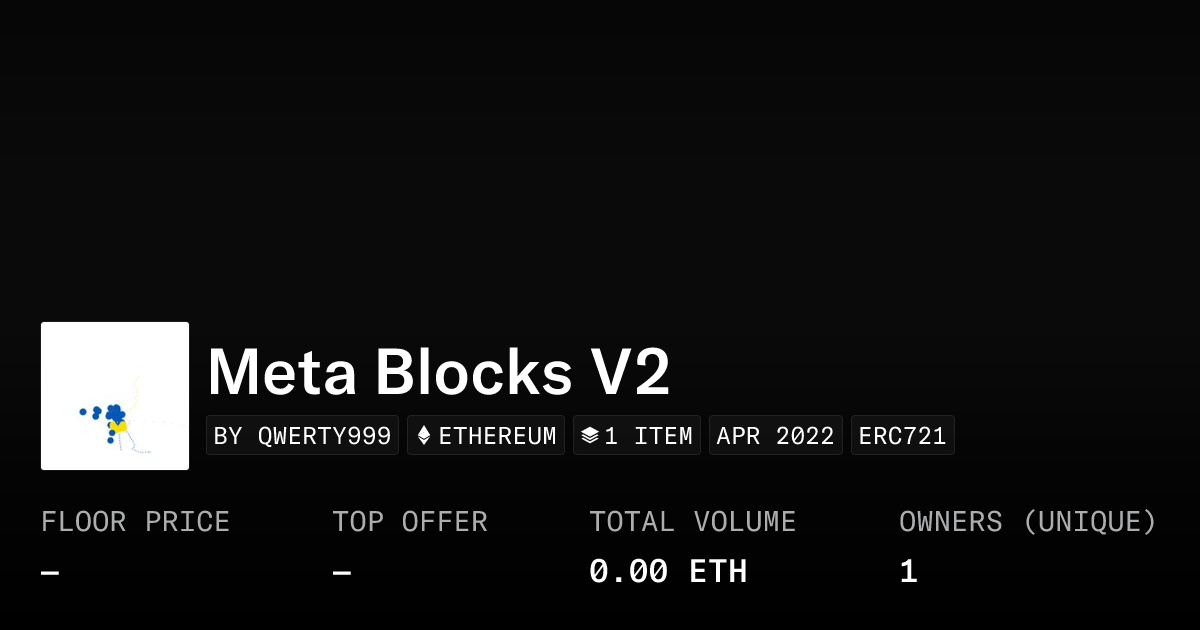 Meta Blocks V2 - Collection | OpenSea