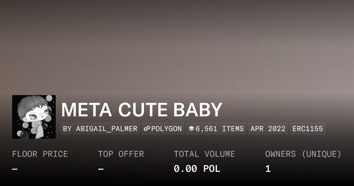 META CUTE BABY - Collection | OpenSea