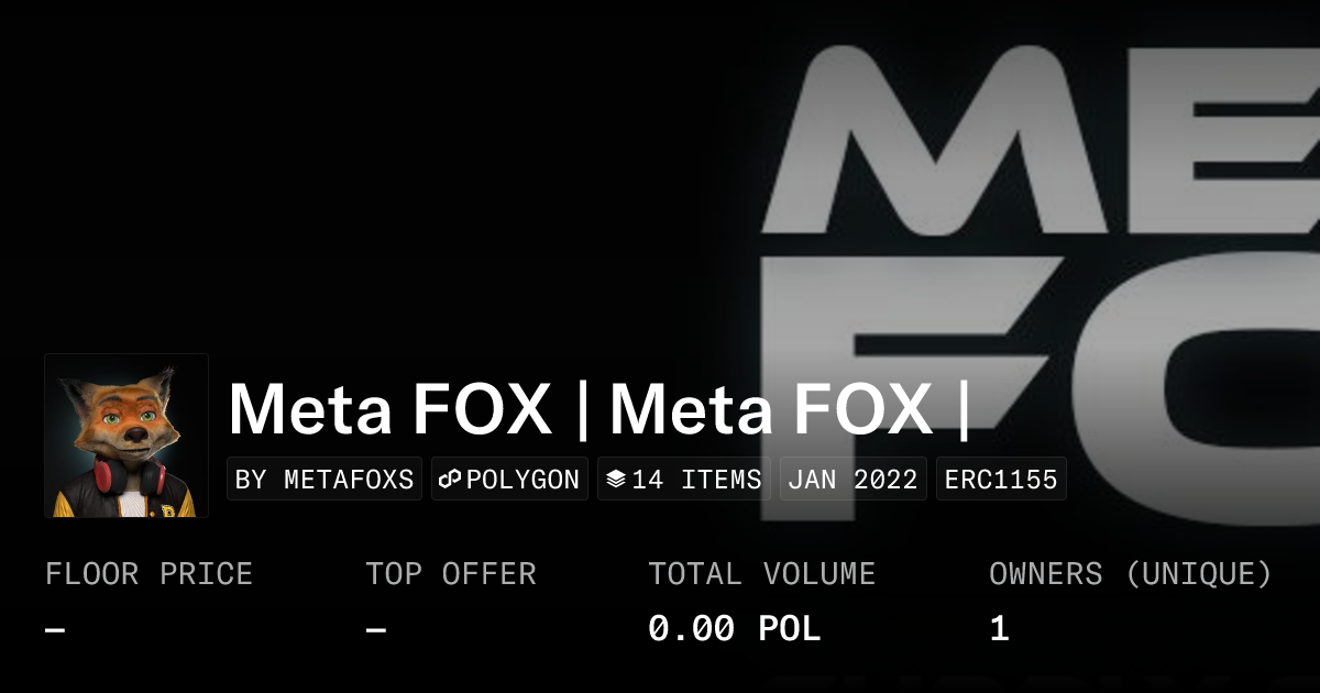 Meta FOX | Meta FOX | - Collection | OpenSea