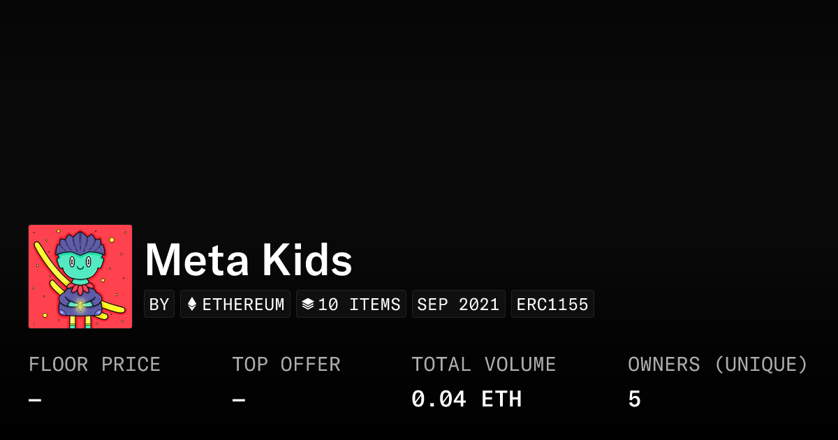 Meta Kids - Collection | OpenSea