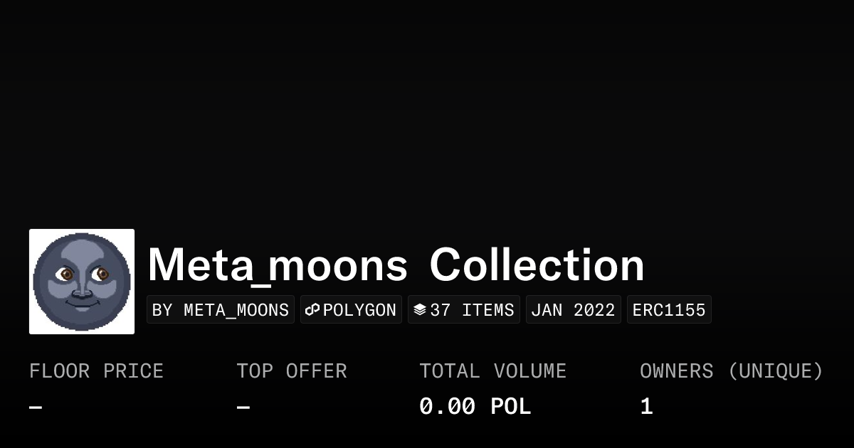 Meta_moons Collection - Collection | OpenSea