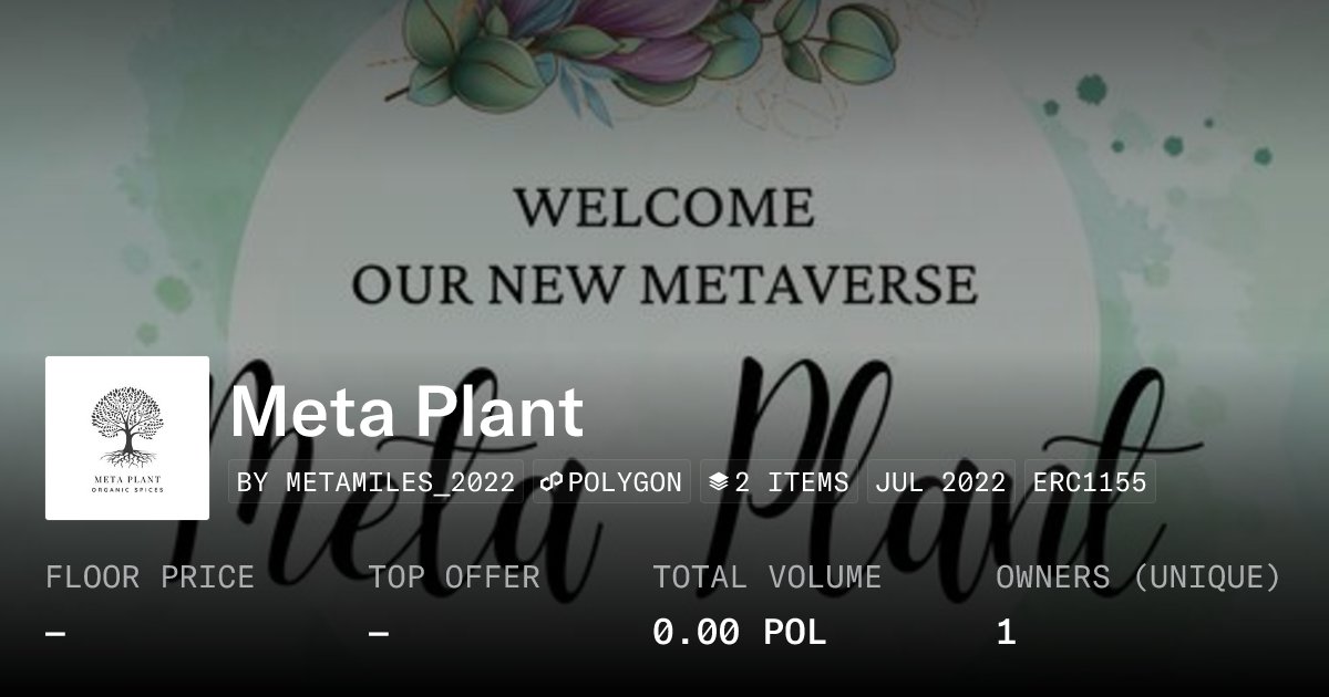 Meta Plant - Collection | OpenSea