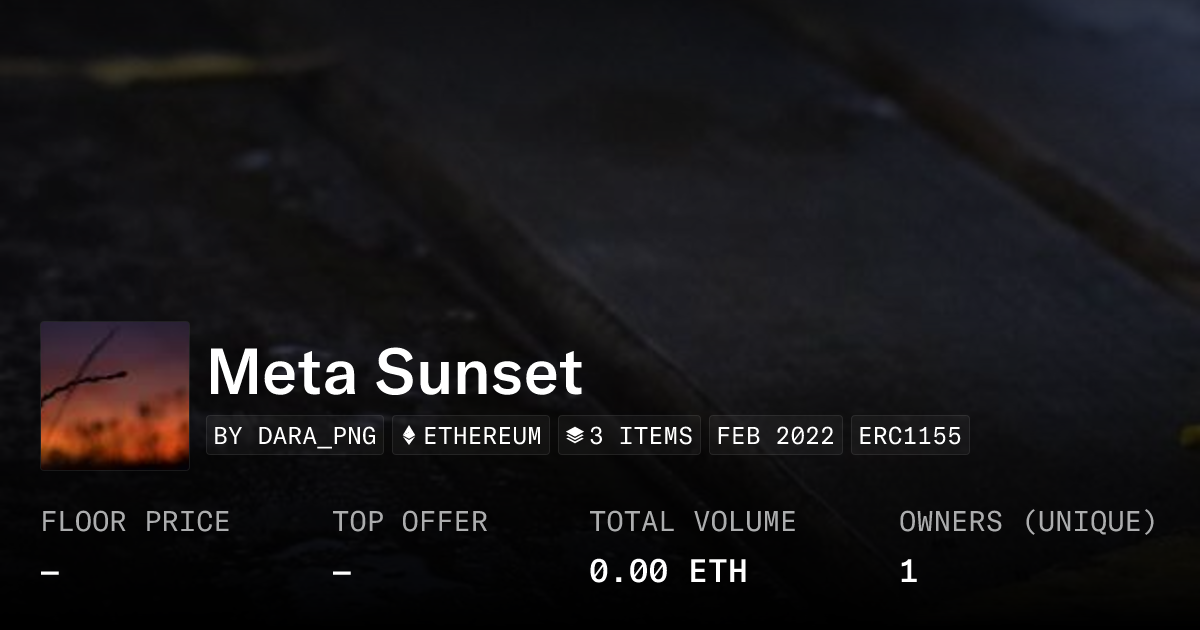Meta Sunset - Collection | OpenSea